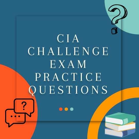 AIA Provides The CIA Challenge Exam Practice Questions
